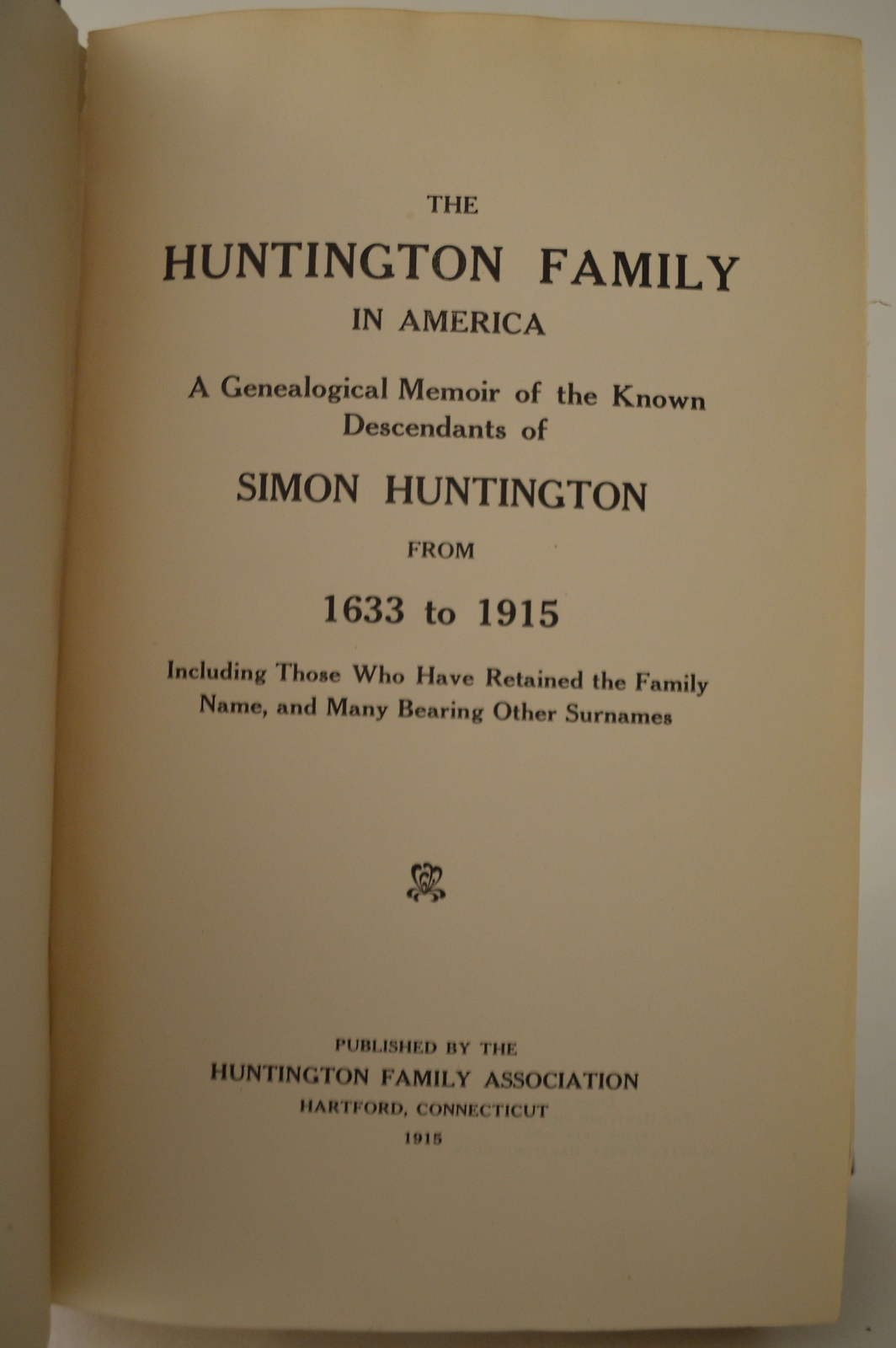 Huntington Family in America 1633 to 1915 Family History HC | eBay
