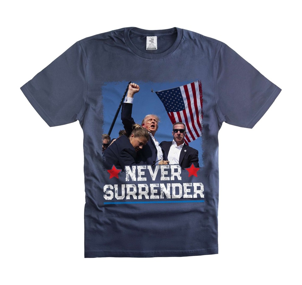 Never Surrender Shirt Donald Trump TShirt Trump 2024 Shirt Political ...