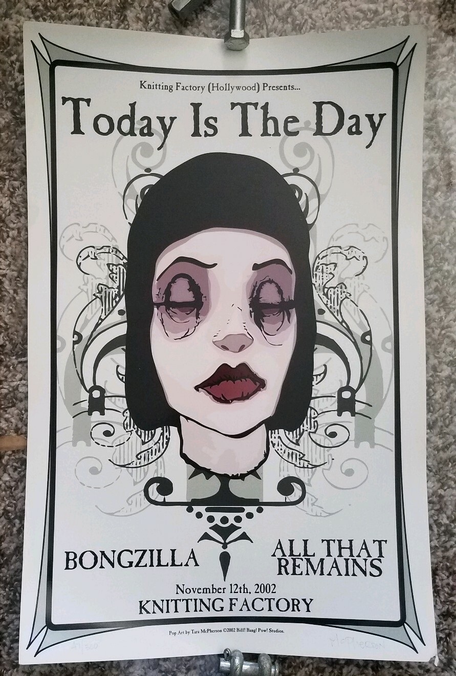 TARA MCPHERSON TODAY IS THE DAY/BONGZILLA CONCERT POSTER 2002 LTD #47/ ...