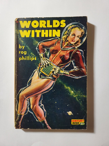 Worlds Within by Rog Phillips 1950 Century Books Paperback | eBay