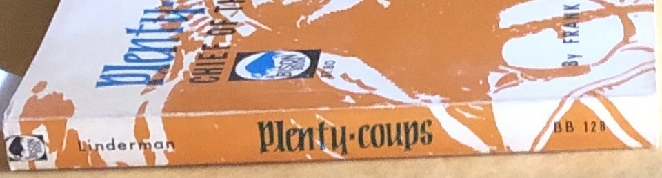 Plenty-Coups, Chief of the Crows by Frank B. Linderman (1970, Trade ...