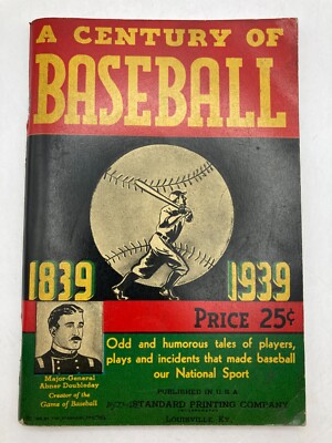 A CENTURY OF BASEBALL 1839-1939 - A.H. Tarvin | eBay
