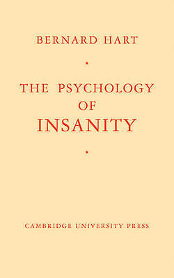 The Psychology of Insanity by Bernard Hart (Paperback, 2009) for sale ...