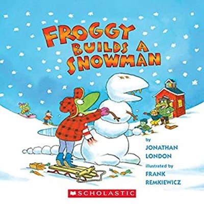 Froggy builds a snowman JONATHAN LONDON | eBay