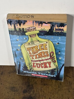 Mo and Dale Mysteries Ser.: Three Times Lucky by Sheila Turnage (2013 ...