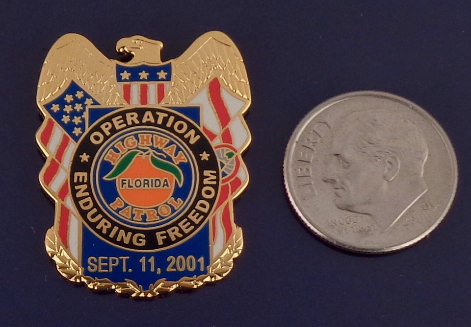 OPERATION ENDURING FREEDOM Florida Highway Patrol FHP pin Sept 11, 2001 ...