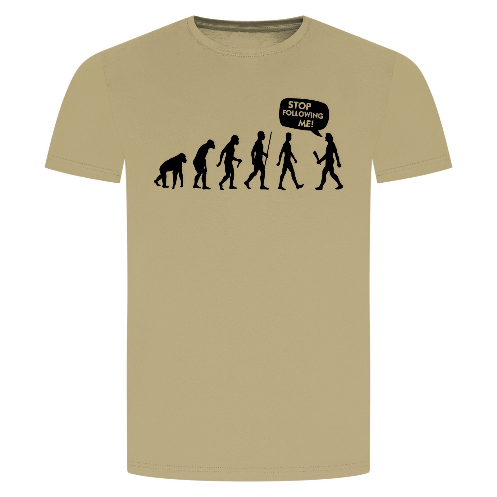 Evolution Stop Following Me T-Shirt - Follower Stalker Verfolgen Drohen ...