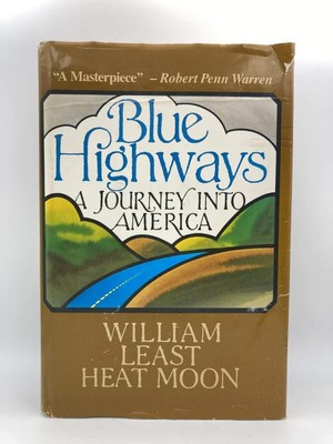 Blue Highways: A Journey into America 9780316353953 | eBay