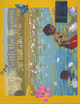 Walking with the Seasons in Kakadu by Diane Lucas (2005, Trade ...