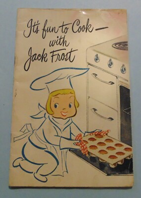 It's Fun To Cook With Jack Frost Cookbook | eBay