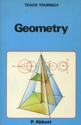 Geometry (Teach Yourself) by Abbott, P. Paperback Book The Fast Free ...