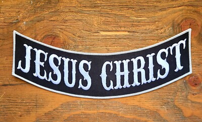 JESUS CHRIST BIKER ROCKER PATCH 12X3 motorcycle jacket leather harley ...