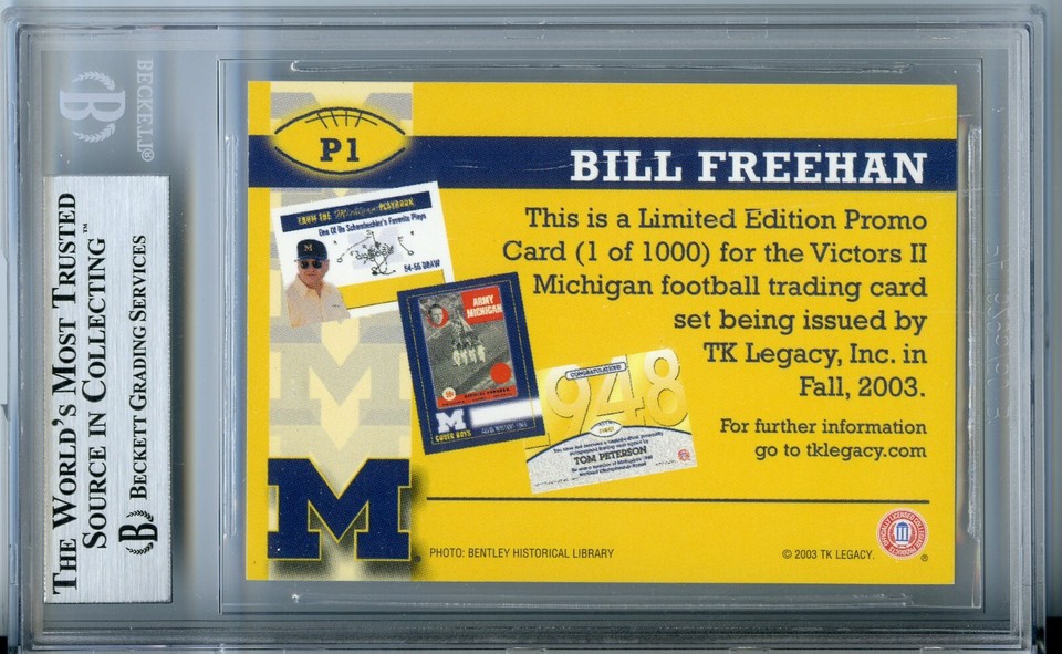 BECKETT BAS SIGNED 2003 TK LEGACY MICHIGAN FOOTBALL BILL FREEHAN 1968 ...
