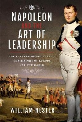 William Nester Napoleon and the Art of Leadership (Copertina rigida) | eBay