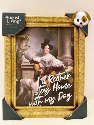 August Living Embellished Wall Art “I’d Rather Stay Home With My Dog ...