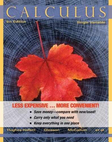 Calculus, Binder - Loose Leaf, by Hughes-Hallett Deborah; Gleason ...