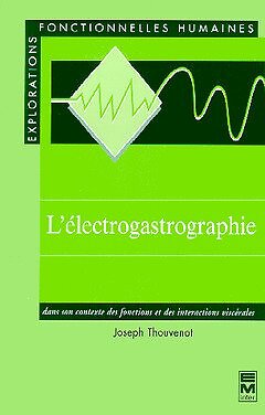 L'électrogastrographie dans son contexte des fonctions et des ...