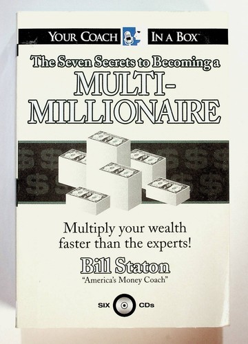 Seven Secrets To Becoming A Multi Millionaire Bill Staton 6-CD Set ...