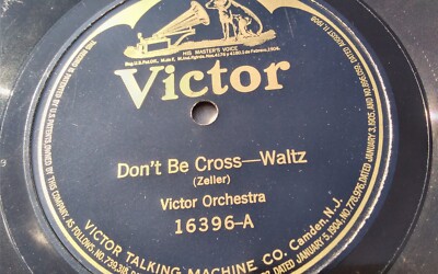 Victor Orchestra 78rpm Single 10-inch Victor Records #16396 Don’t Be ...