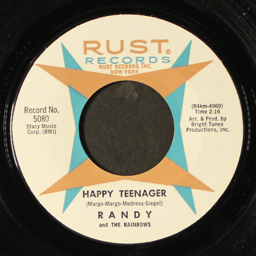 RANDY & RAINBOWS: happy teenager / dry your eyes RUST 7" Single 45 RPM ...