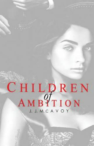 Children of Ambition (Children of Vice), McAvoy, J.J., 9781981520411 ...
