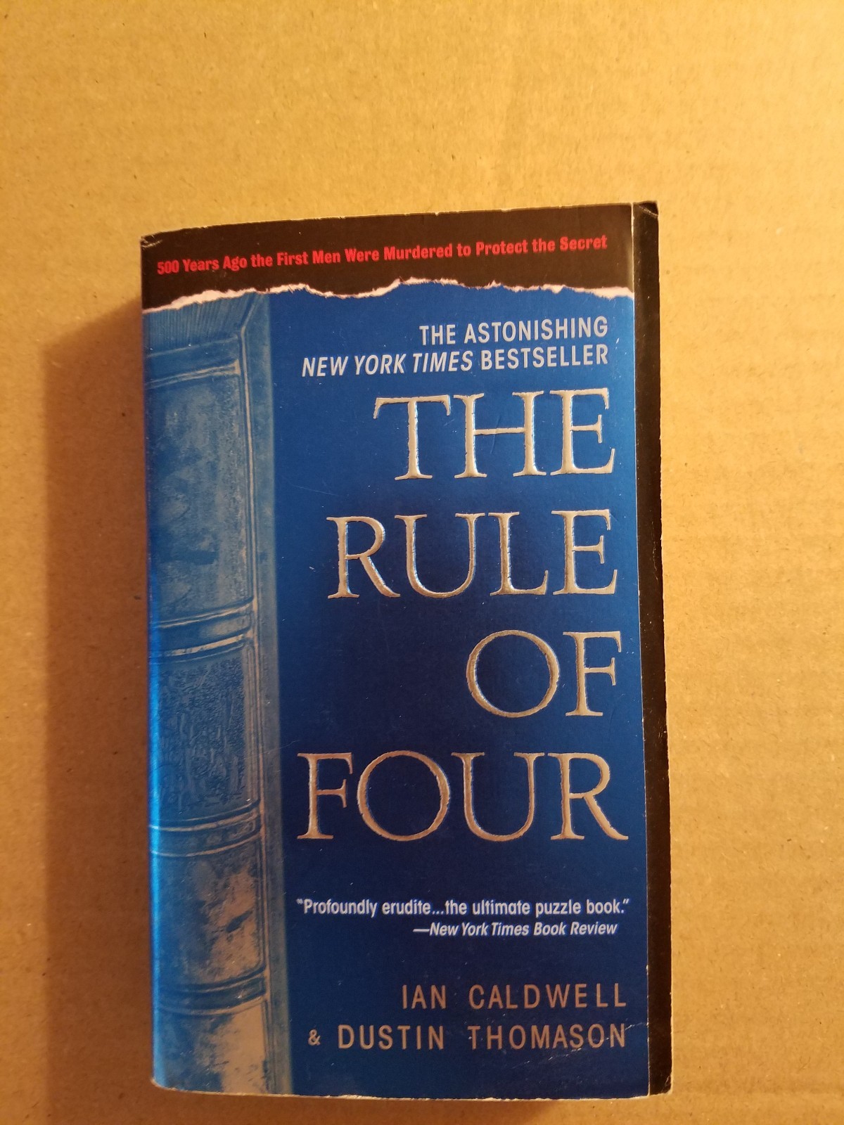 The Rule of Four by Dustin Thomason and Ian Caldwell (2005, Paperback ...
