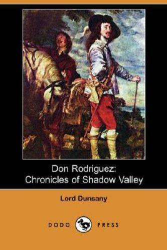 Don Rodriguez by Lord Dunsany (2008, Perfect) for sale online | eBay