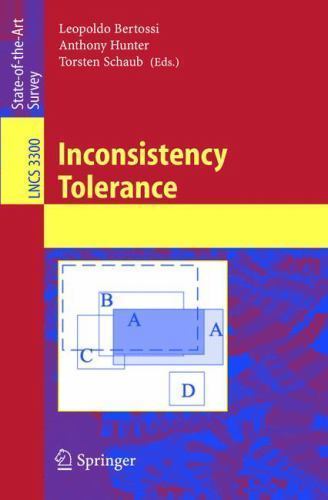Lecture Notes in Computer Science Ser.: Inconsistency Tolerance by ...