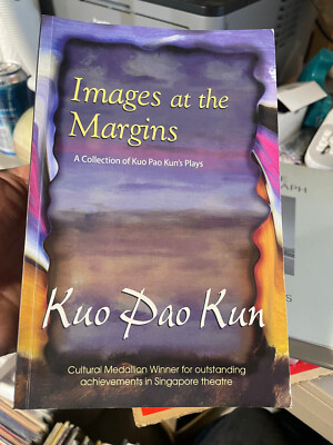 Images at the Margins: A COLLECTION OF KUO PAO KUN PLAYS PB Times Books ...