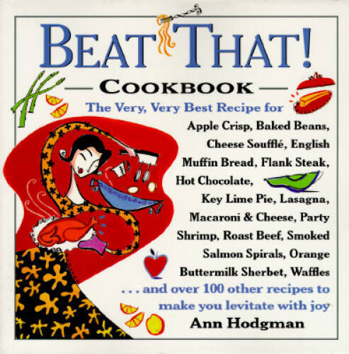 Beat That Cookbook - Paperback By Hodgman, Ann - ACCEPTABLE ...