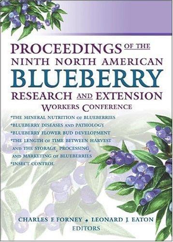 Proceedings of the Ninth North American Blueberry Research and ...