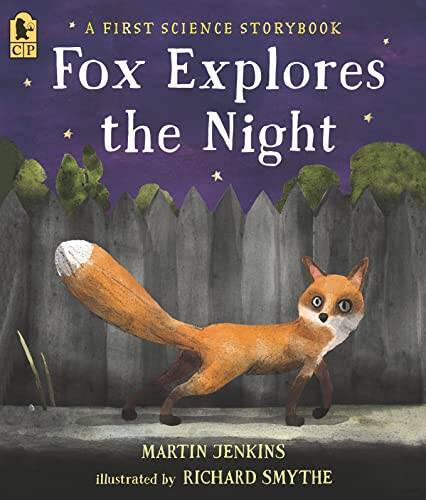 Fox Explores the Night: A First Science Storybook (Science Storybooks ...