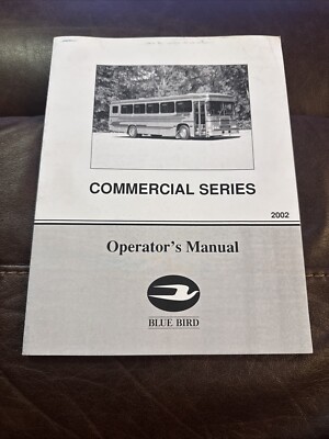 2002 Blue Bird Commercial Series Bus Owners Operators Manual OEM Free ...