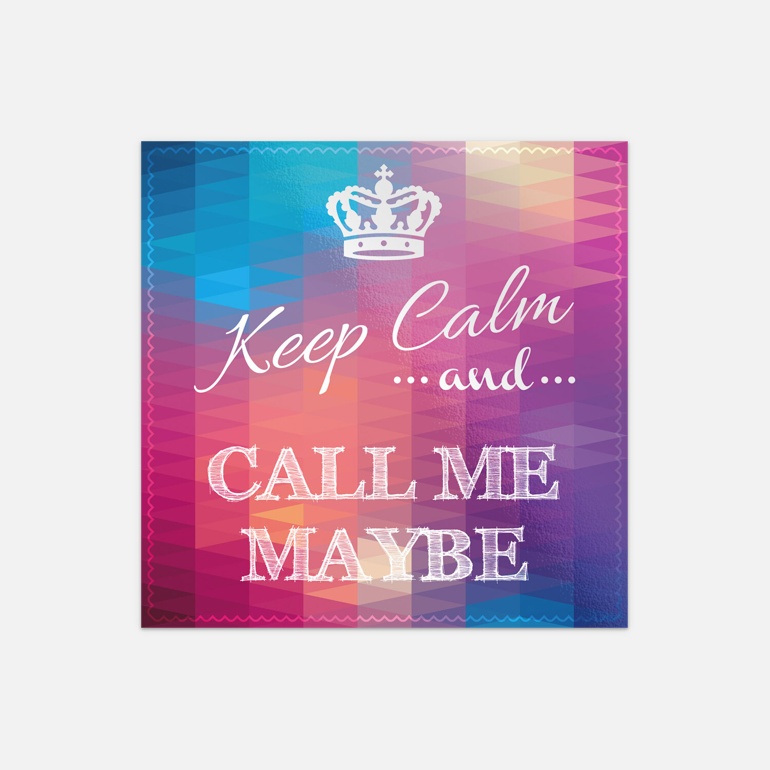 Keep Calm And Call Me Maybe Slogan Vinyl Sticker Decal | eBay