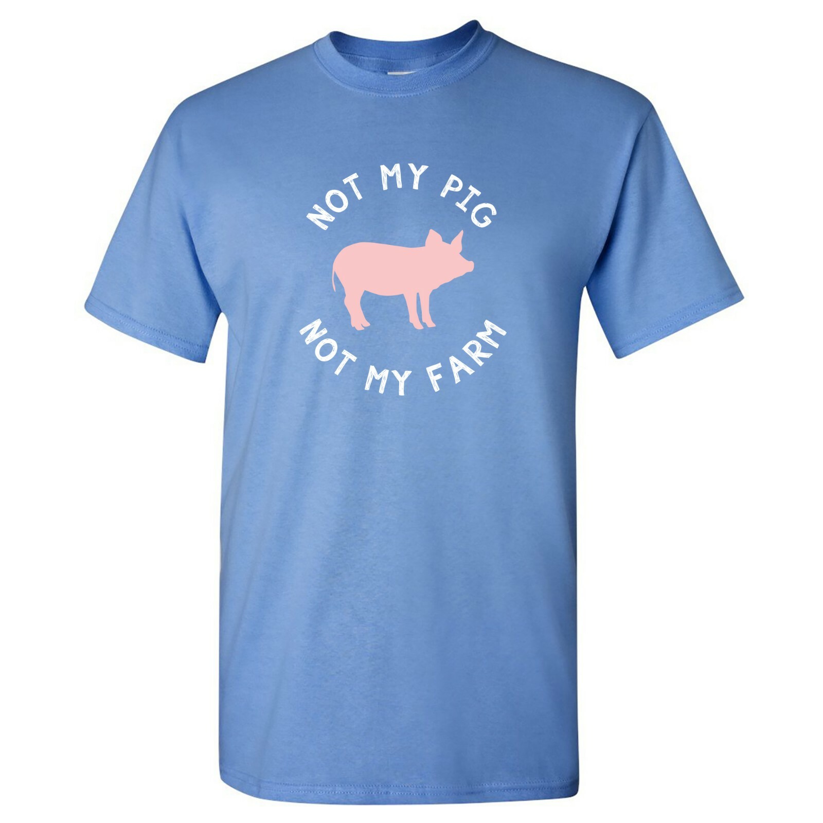 Not My Pig Not My Farm - Funny Oh My God Short Sleeve Unisex T Shirt ...