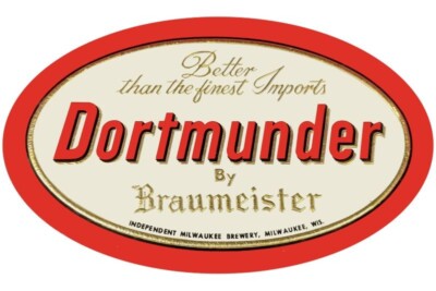 Dortmunder Beer by Braumeister DIECUT NEW 28" Wide Sign USA STEEL XL ...