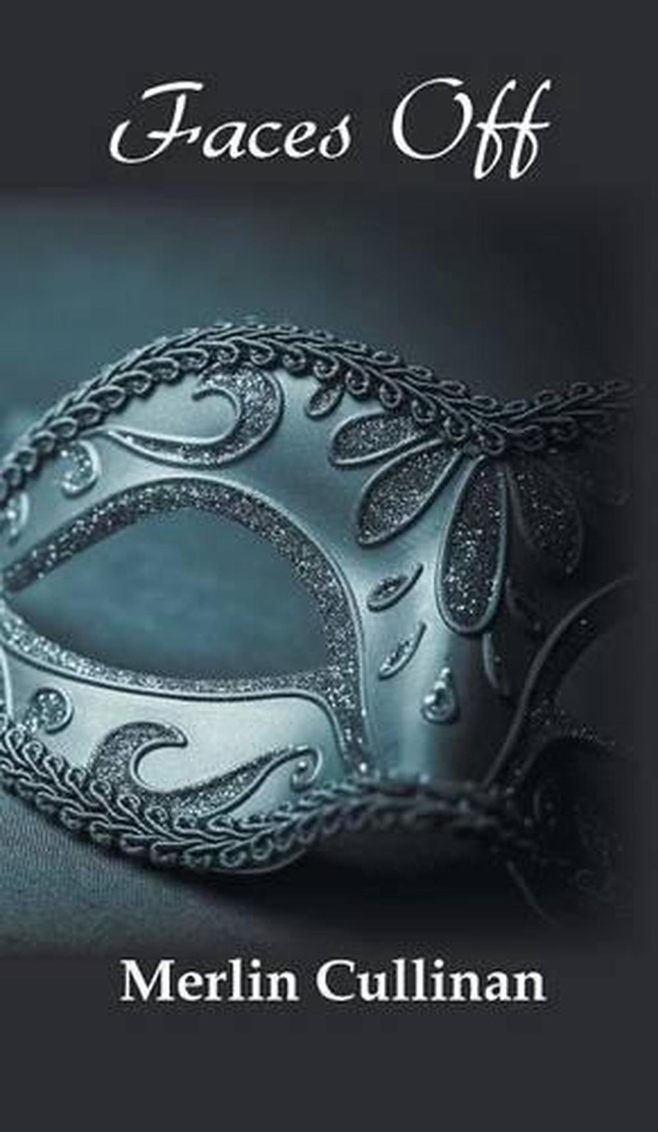 Faces Off by Merlin Cullinan (English) Hardcover Book 9781785070556| eBay