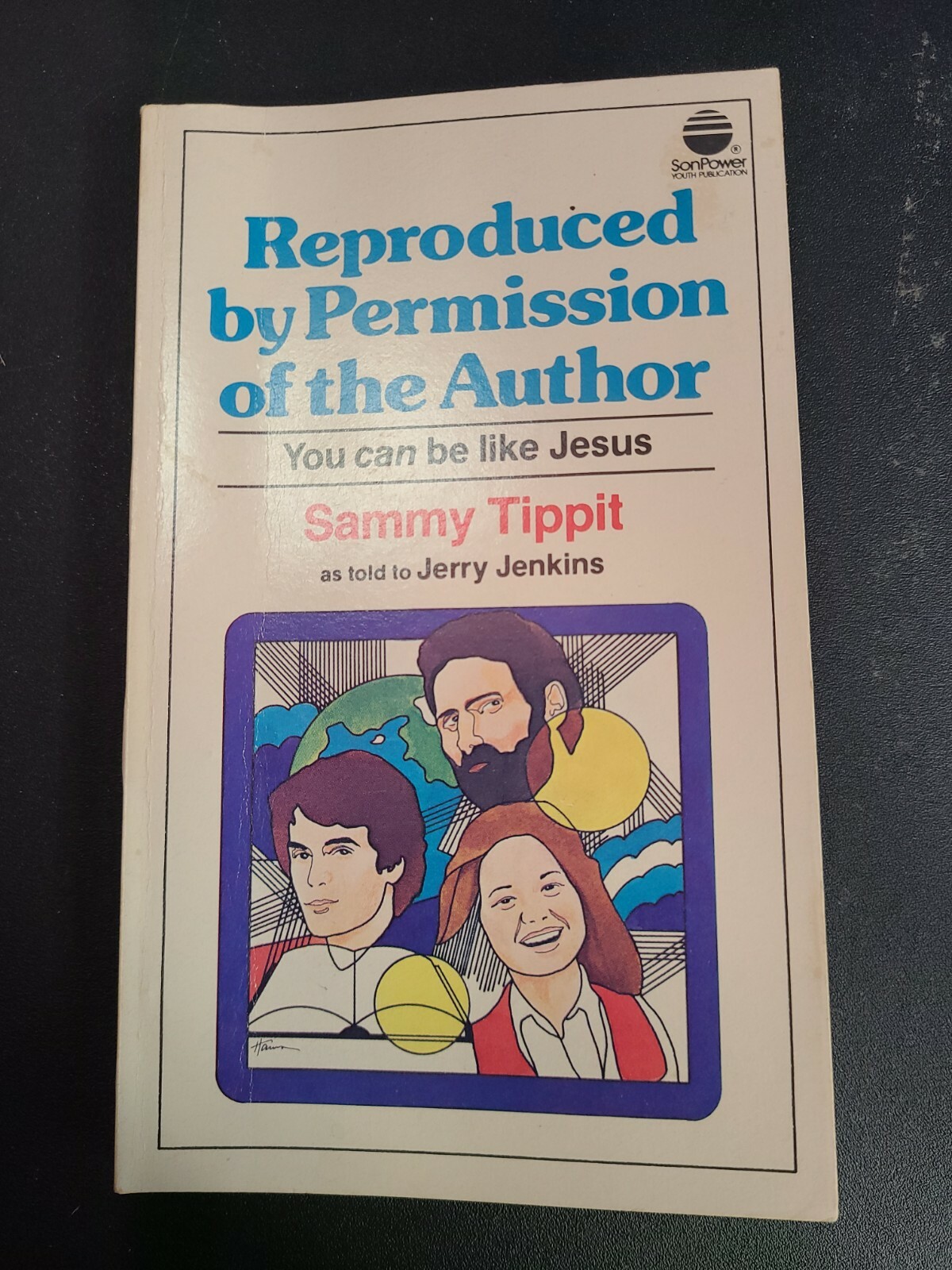 Reproduced by Permission of the Author (Sammy Tippit, 1982, Paperback ...