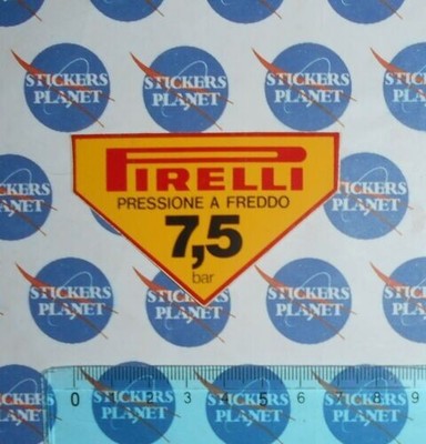 STICKER VINTAGE AUTOCOLLANT AUFKLEBER AUTO MOTO TUNING PIRELLI 7,5 BAR ...