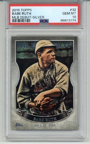 2016 TOPPS MLB DEBUT SILVER #32 BABE RUTH CARD BOSTON RED SOX PSA 10 ...
