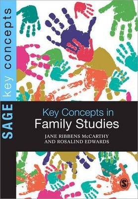Jane Ribbens McCarthy Rosalind Edward Key Concepts in Family Studie ...