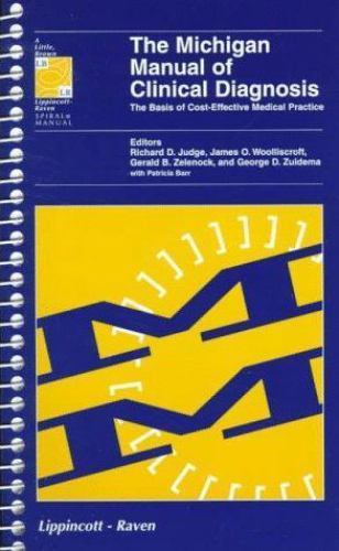 Spiral Manual Ser.: Michigan Manual of Clinical Diagnosis : The Basis ...