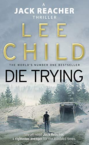 Die Trying (Jack Reacher, No. 2) - Paperback Child, Lee | eBay
