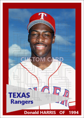 Donald Harris - 1994 Texas Rangers - 2.5 x 3.5 custom card (blank back ...
