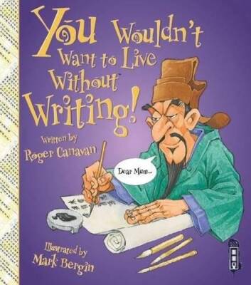 You Wouldnt Want to Live Without Writing - Paperback By Canavan, Roger ...