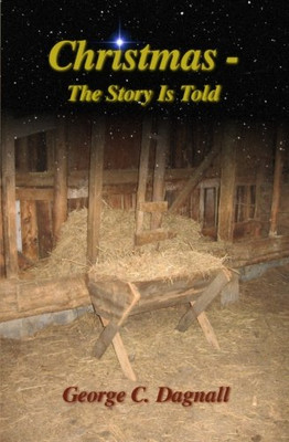 Christmas - The Story Is Told - Paperback NEW Dagnall, George 01/10 ...