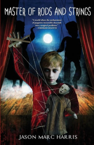 Master of Rods and Strings by Harris, Jason Marc 9781957133669 | eBay