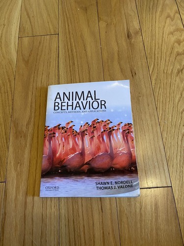 Animal Behavior : Concepts, Methods, and Applications by Shawn Nordell ...