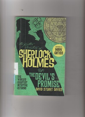 Further Adventures of Sherlock Holmes: the Devil's Promise by D. S ...