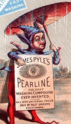 PYLE'S PEARLINE SOAP*JESTER*ELF*BEWARE OF WORTHLESS IMITATIONS*RAIN ...